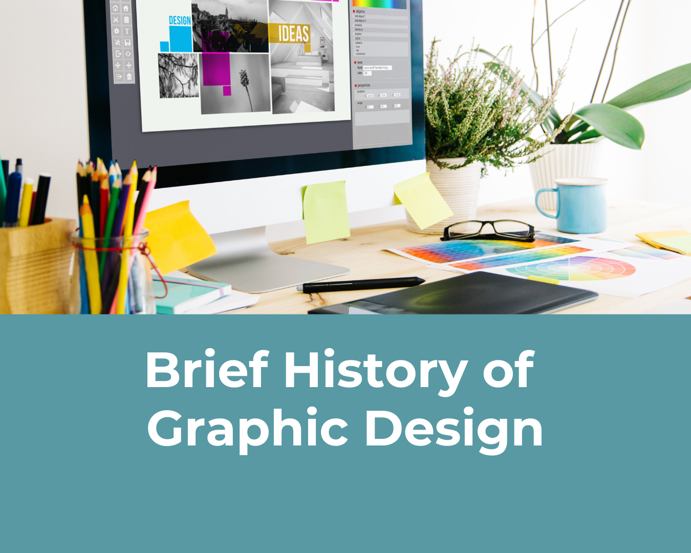 Brief History of Graphic Design - Tuesday, June 17, 2025, noon to 2 p.m ...