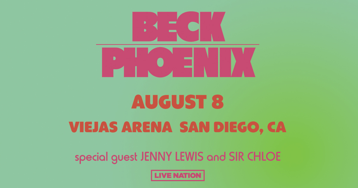 Win a Pair of Tickets to See Beck & Phoenix | San Diego Reader