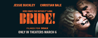 Win Screening Passes to See "THE BRIDE" in IMAX | San Diego Reader