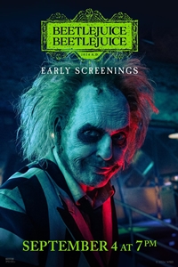 Beetlejuice Beetlejuice Early Access Screenings: The IMAX Experience ...